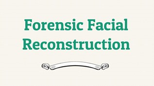 Forensic Facial Reconstruction forensic artist at emaze Presentation