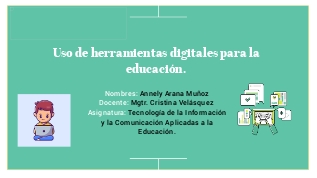 Uso de herramientas digitales para la educación at emaze Presentation
