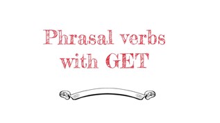 Phrasal verbs get at emaze Presentation