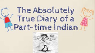Absolutely True Diary Of a Part-time Indian at emaze Presentation