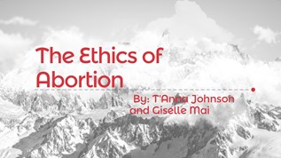 The Ethics of Abortion at emaze Presentation