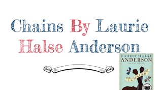 Chains By Laurie Halse Anderson at emaze Presentation