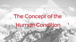 The Concept of the Human Condition at emaze Presentation