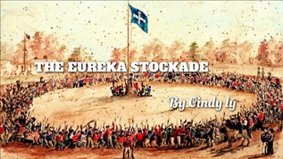 The Eureka Stockade at emaze Presentation