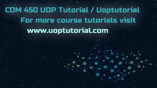 COM 450 UOP TutorialUoptutorial at emaze Presentation