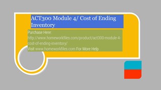 ACT300 Module 4 Cost of Ending Inventory at emaze Presentation