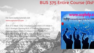 BUS 375 Ash course tutorial uophelp at emaze Presentation