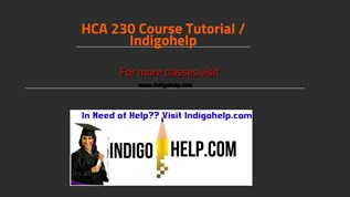HCA 230 Course Tutorial Indigohelp at emaze Presentation