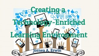 Technology Enriched Learning Environment at emaze Presentation