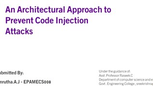 An Architectural Approach to Prevent Code Injection Attacks.pptx at emaze Presentation