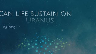 Can life sustain on uranus at emaze Presentation