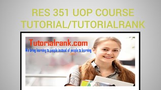 RES 351 UOP Course TutorialTutorialRank at emaze Presentation