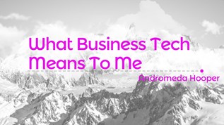 What Business Tech Means to Me at emaze Presentation
