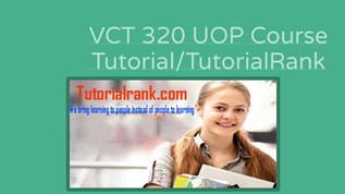 VCT 320 UOP Course TutorialTutorialRank at emaze Presentation
