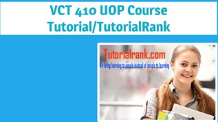 VCT 410 UOP Course TutorialTutorialRank at emaze Presentation