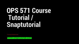 OPS 571 Course Tutorial Snaptutorial at emaze Presentation
