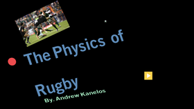 Andrew Kanelos Physics of Rugby at emaze Presentation