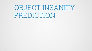 Object Insanity Prediction at emaze Presentation
