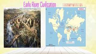 Early River Civilizations at emaze Presentation