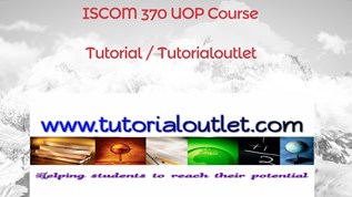 ISCOM 370 UOP Course Tutorial Tutorialoutlet at emaze Presentation