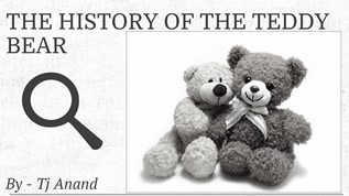 The History of the Teddy Bear at emaze Presentation