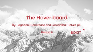 The Hover board By: Jayhden at emaze Presentation