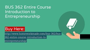 BUS 362 Entire Course Introduction to Entrepreneurship at emaze ...