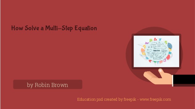 How To Solve a Multi Step Equation at emaze Presentation