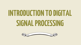 INTRODUCTION TO DIGITAL SIGNAL PROCESSING at emaze Presentation