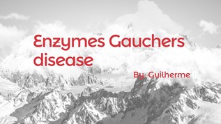Enzymes Gauchers at emaze Presentation