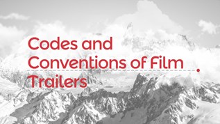 Codes and Conventions of a Film trailer at emaze Presentation