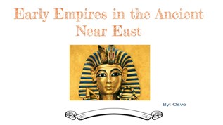 Early Empires in the ancient near east at emaze Presentation