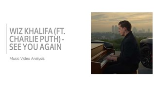 Wiz Khalifa (ft. Charlie Puth) - See You Again - Music Video Analysis ...