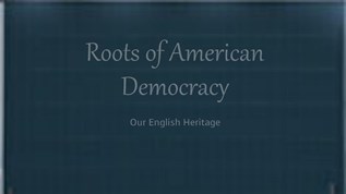 Roots of American Democracy at emaze Presentation