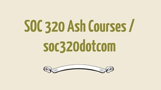 SOC 320 Ash Courses at emaze Presentation