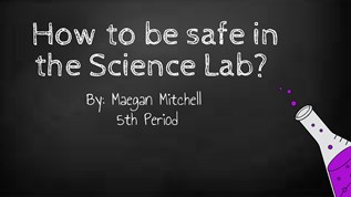 How to be safe in the Science Lab at emaze Presentation