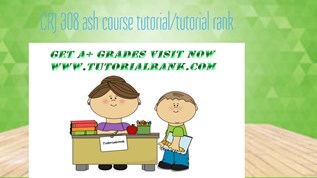 CRJ 308 ash courseTutorialRank at emaze Presentation