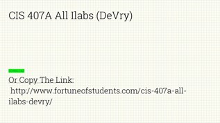 CIS 407A All Ilabs (DeVry) at emaze Presentation