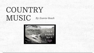 COUNTRY MUSIC at emaze Presentation