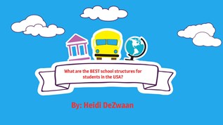 Best School Structures: EDUC 512 at emaze Presentation