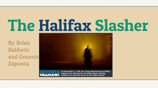 The Halifax Slasher at emaze Presentation