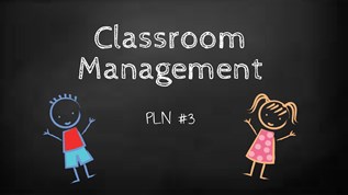 Classroom Management PLN #3 at emaze Presentation