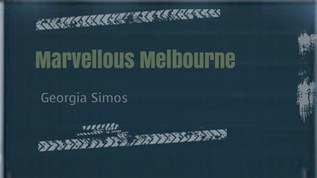 Marvellous Melbourne at emaze Presentation