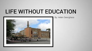 Life without Education at emaze Presentation
