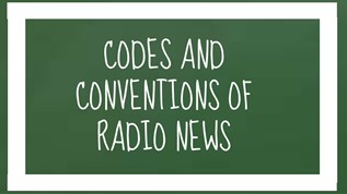 Codes and Conventions of Radio News at emaze Presentation
