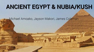 Ancient Egypt & Nubia/Kush on emaze
