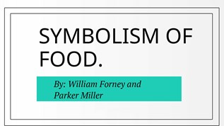 Symbolism of food. at emaze Presentation