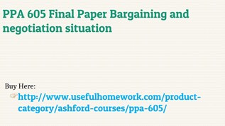 PPA 605 Final Paper Bargaining and negotiation situation at emaze ...