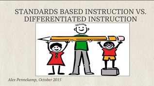 Standards Based vs. Differentiated Instruction at emaze Presentation