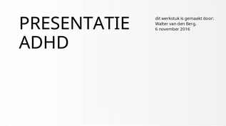 presentatie adhd at emaze Presentation